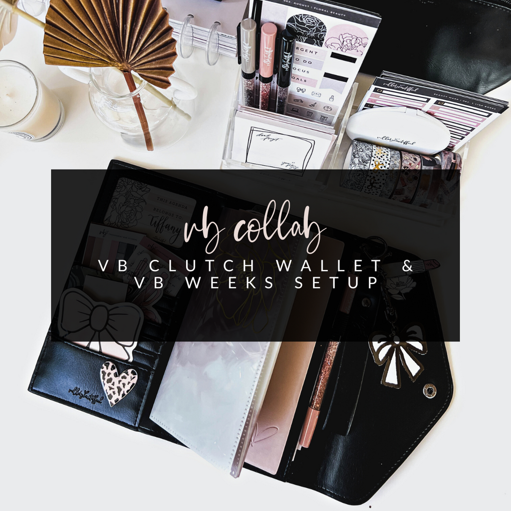 VB Clutch Wallet + VBWeeks Set Up – villabeauTIFFul