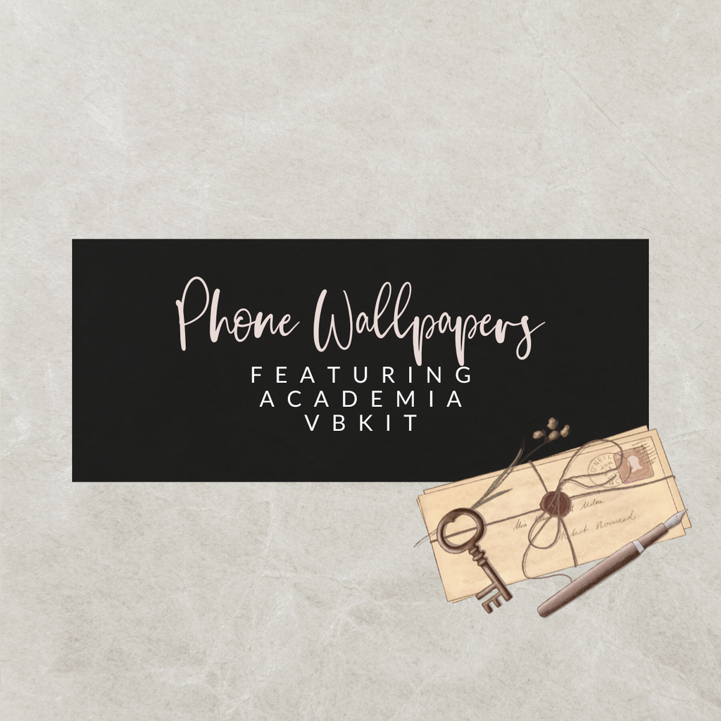 "Academia" VB Phone Wallpapers – villabeauTIFFul