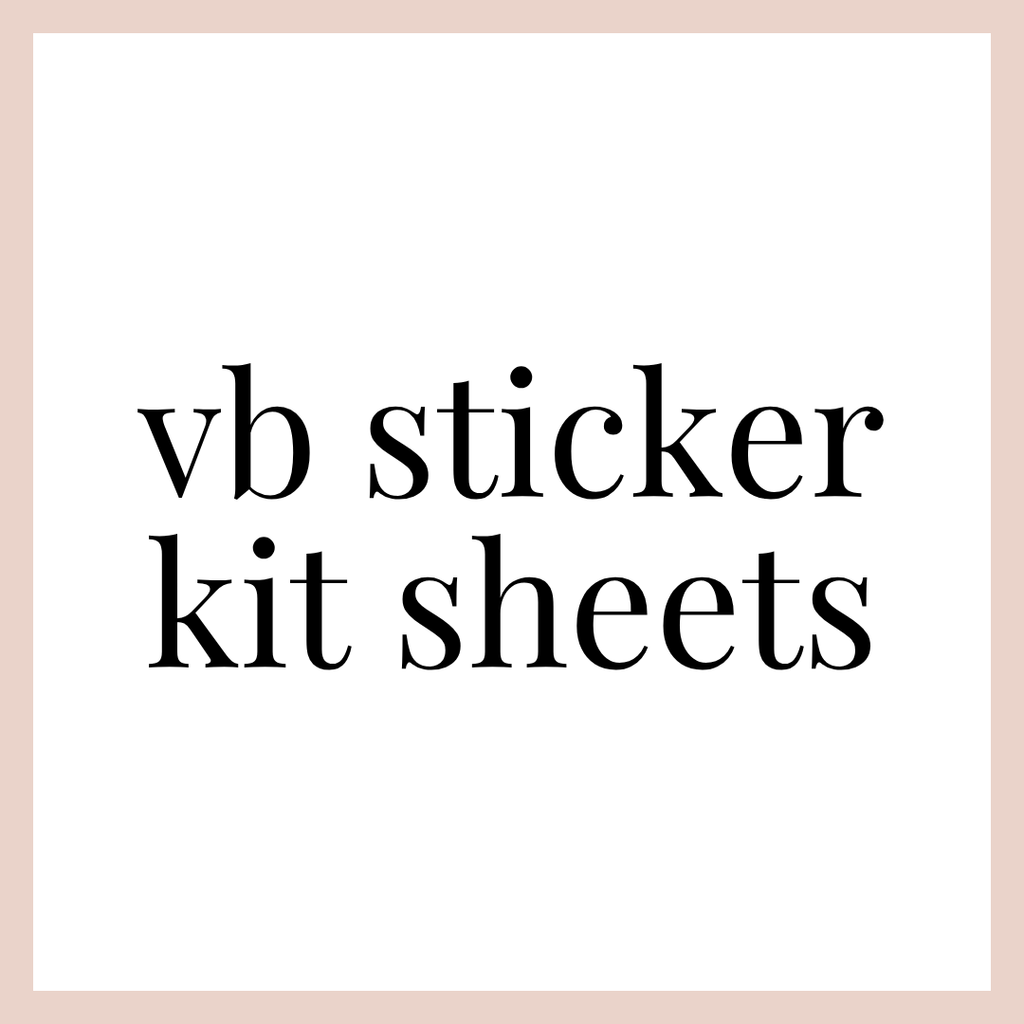 VB STICKER | KIT SHEETS – villabeauTIFFul